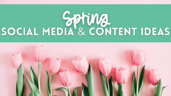 Spring Social Media & Content Ideas for TPT sellers – Amber Calderon